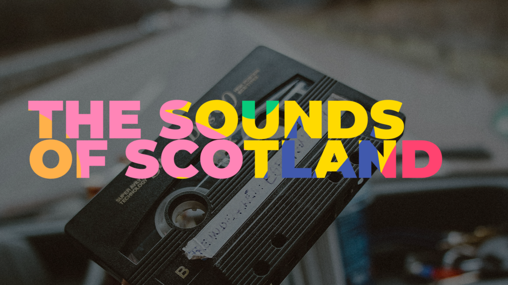THE SOUNDS OF SCOTLAND REMIXED INTO A TOTAL BANGER. - studiosomething